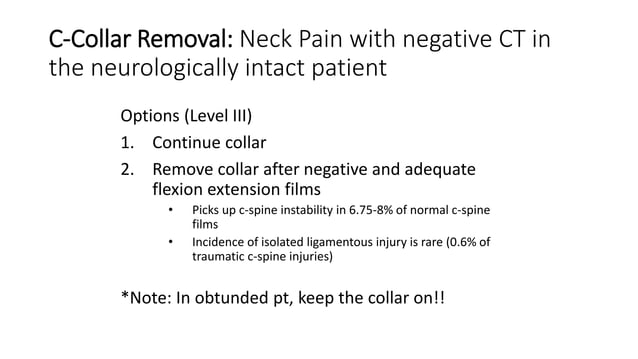 Cervical Spine Clearance in Trauma for Moderate Resource Settings | PPT