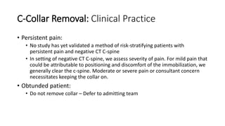 Cervical Spine Clearance in Trauma for Moderate Resource Settings | PPTX