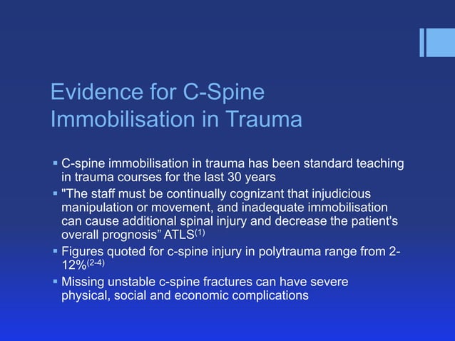 C spine immobilisation - the evidence | PPTX | First Aid | Injuries