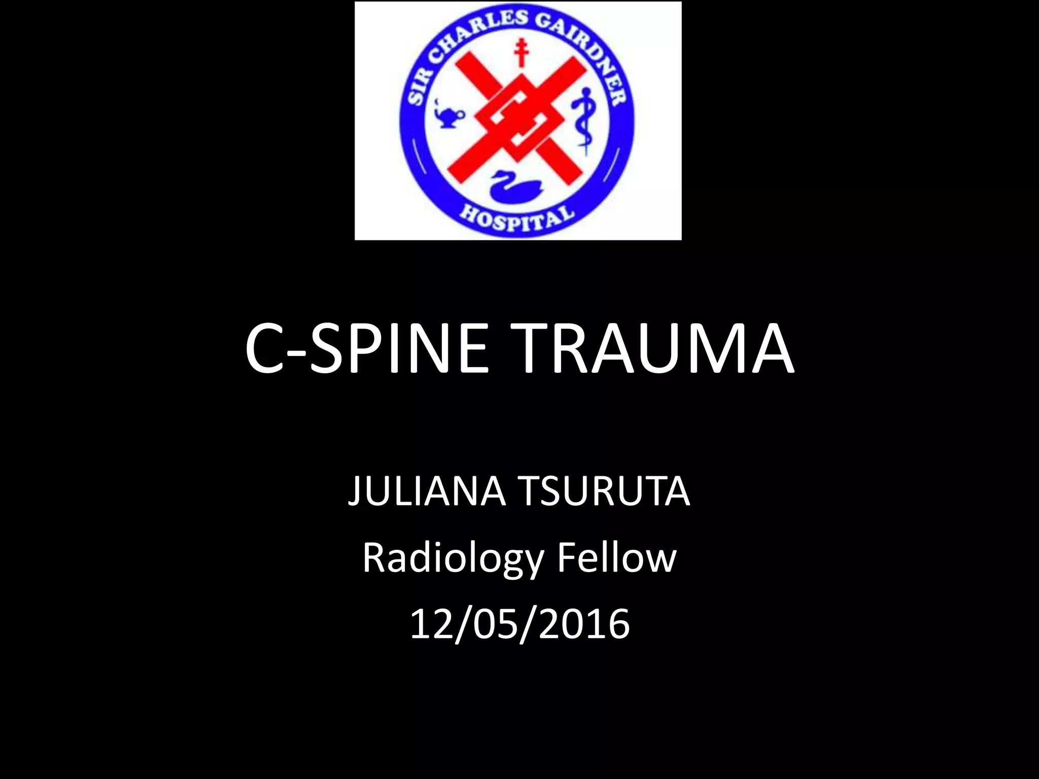 Cervical Spine Trauma Imaging | PPTX