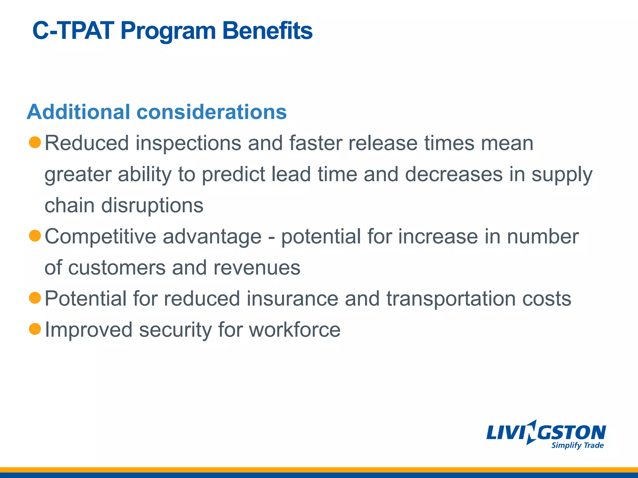 Customs-Trade Partnership Against Terrorism (C-TPAT): Supply Chain ...