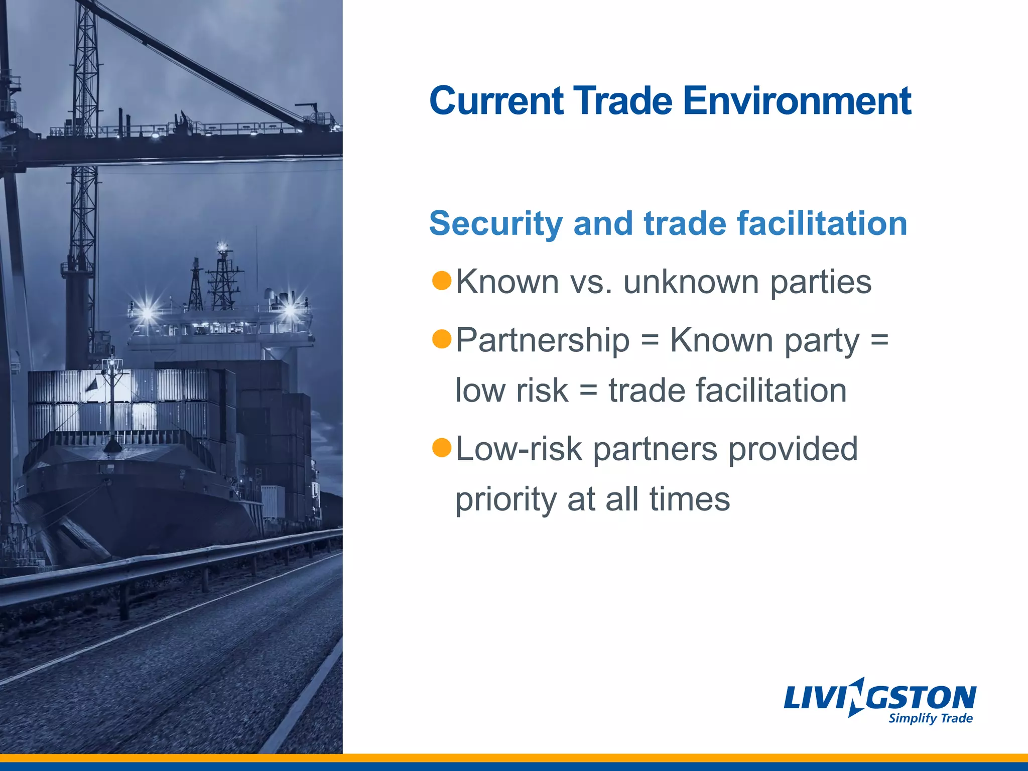 Customs-Trade Partnership Against Terrorism (C-TPAT): Supply Chain ...