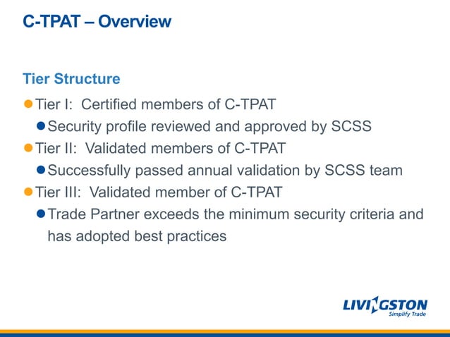 Customs-Trade Partnership Against Terrorism (C-TPAT): Supply Chain ...