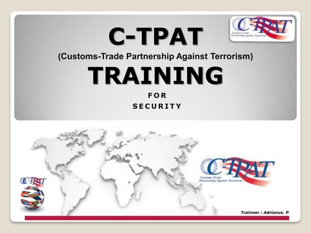 C-TPAT Training (for Security) | PDF