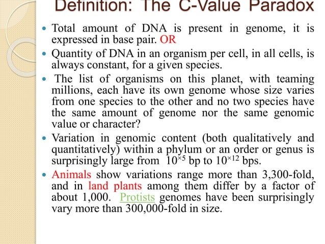 C value paradox | PPTX | Biological Sciences | Science