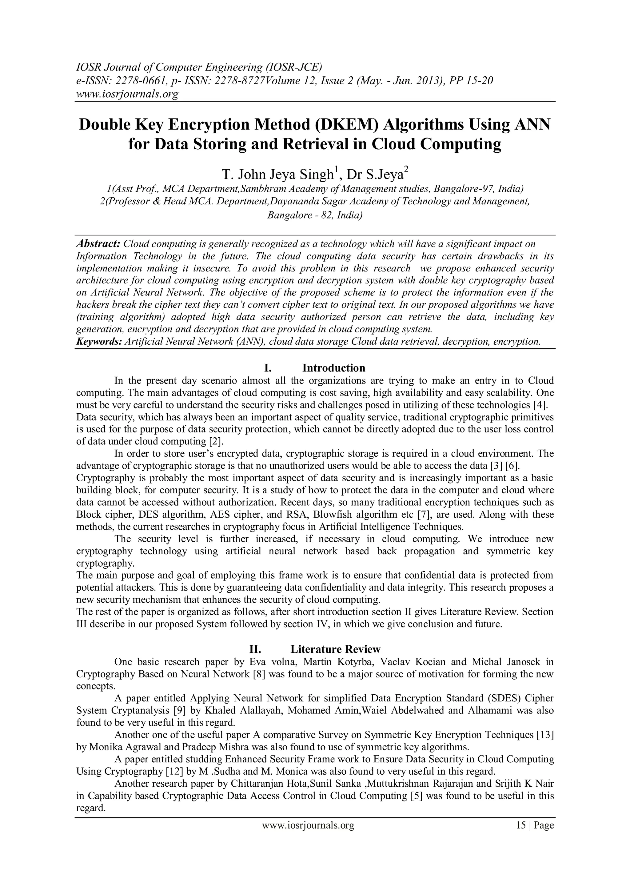 Double Key Encryption Method (DKEM) Algorithms Using ANN for Data Storing and Retrieval in Cloud ...