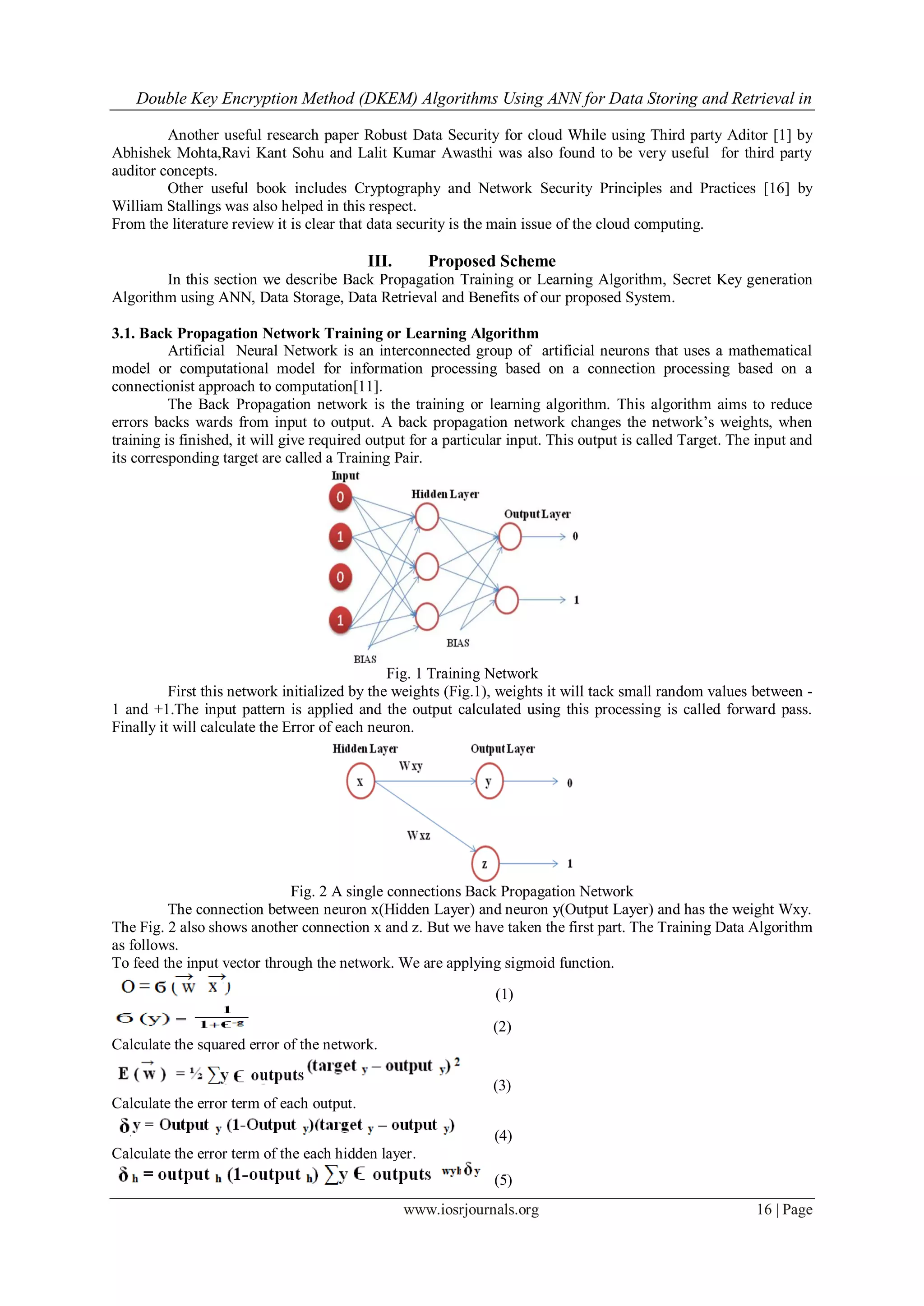 Double Key Encryption Method (DKEM) Algorithms Using ANN for Data Storing and Retrieval in Cloud ...