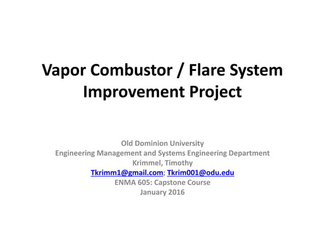 Vapor Combustor Improvement Project LinkedIn Presentation February 2016 ...