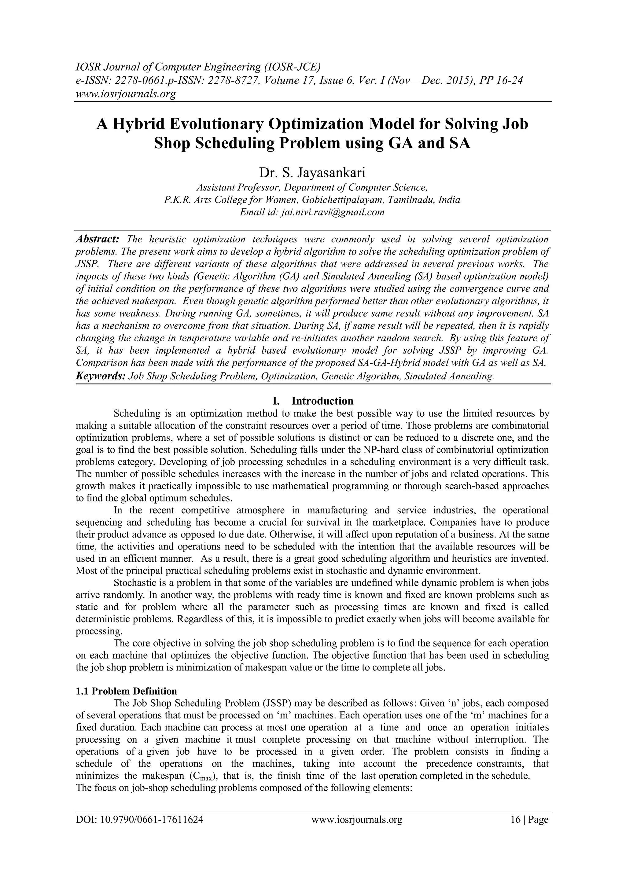 A Hybrid Evolutionary Optimization Model for Solving Job Shop Scheduling Problem using GA and SA ...