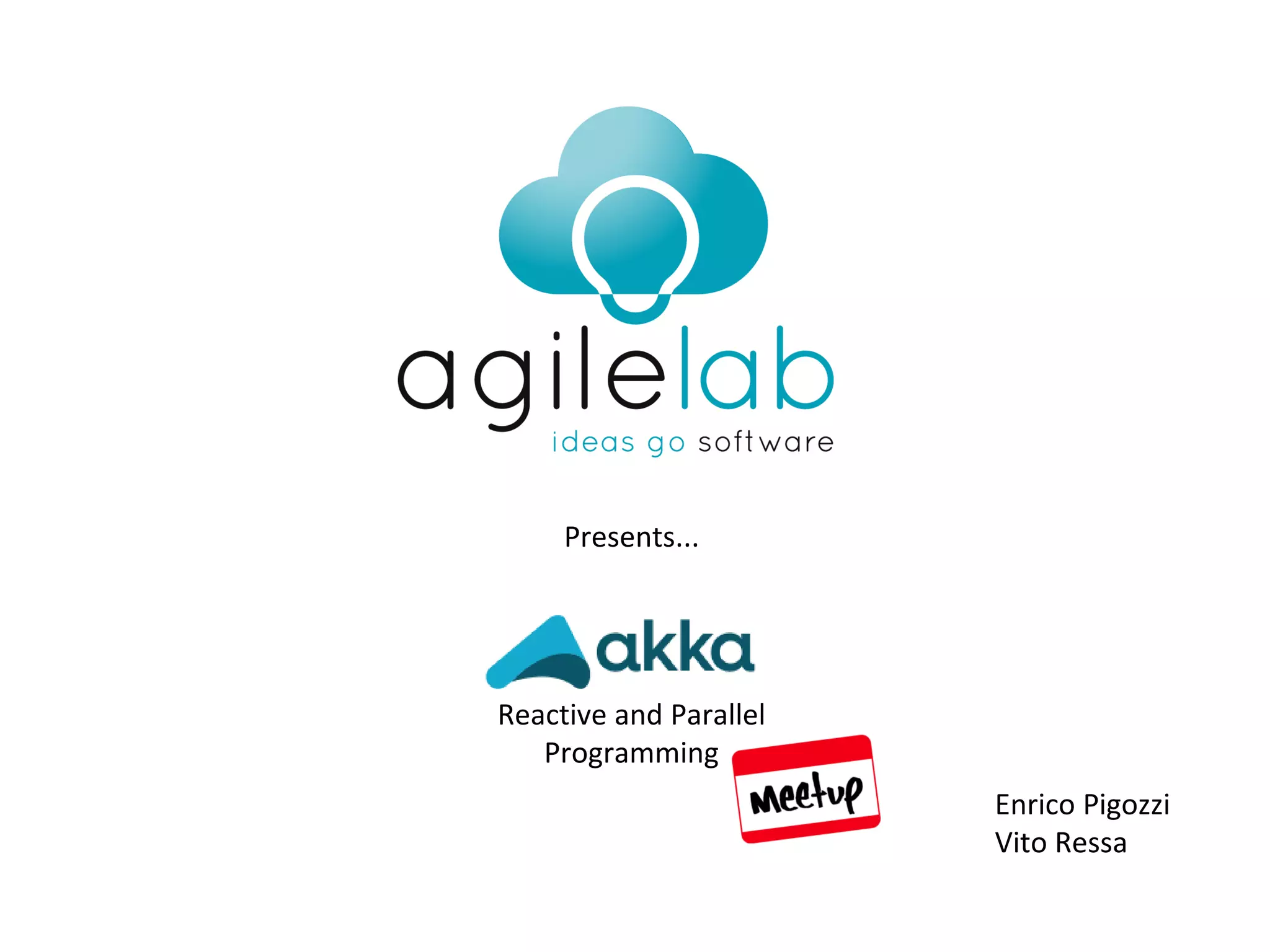 Agile Lab_BigData_Meetup_AKKA | PPT