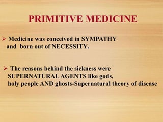 C01 P01 HISTORY OF MEDICINE.ppt