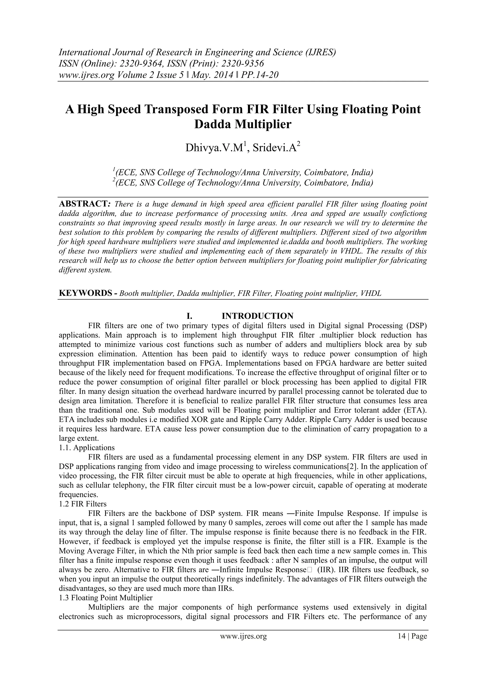 A High Speed Transposed Form FIR Filter Using Floating Point Dadda ...