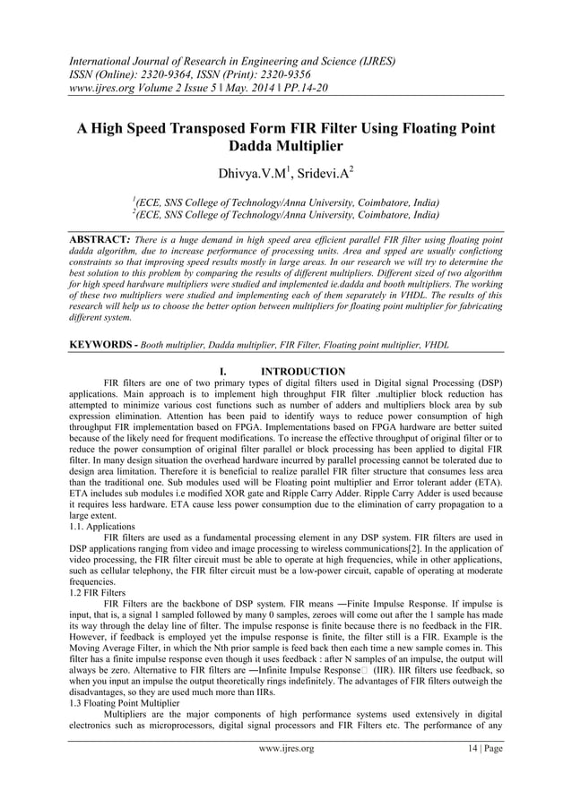 A High Speed Transposed Form FIR Filter Using Floating Point Dadda Multiplier | PDF