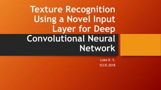 Deep Learning for Textures | PPT