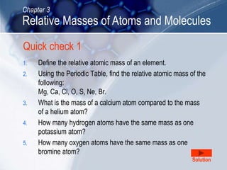 Relative Masses of Atoms and Molecules | PPT