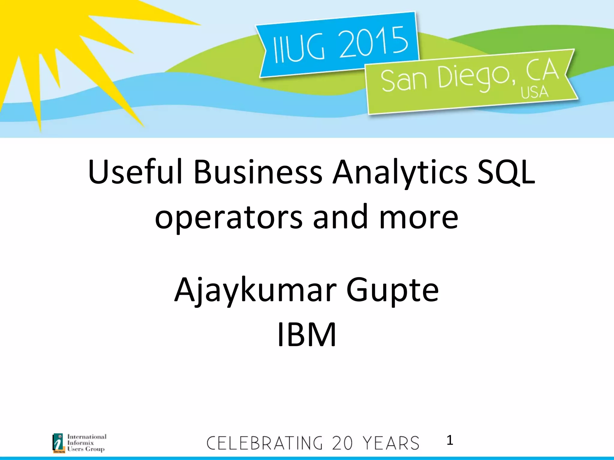 Ibm Informix Database Sql Set Operators And Ansi Hash Join Ppt