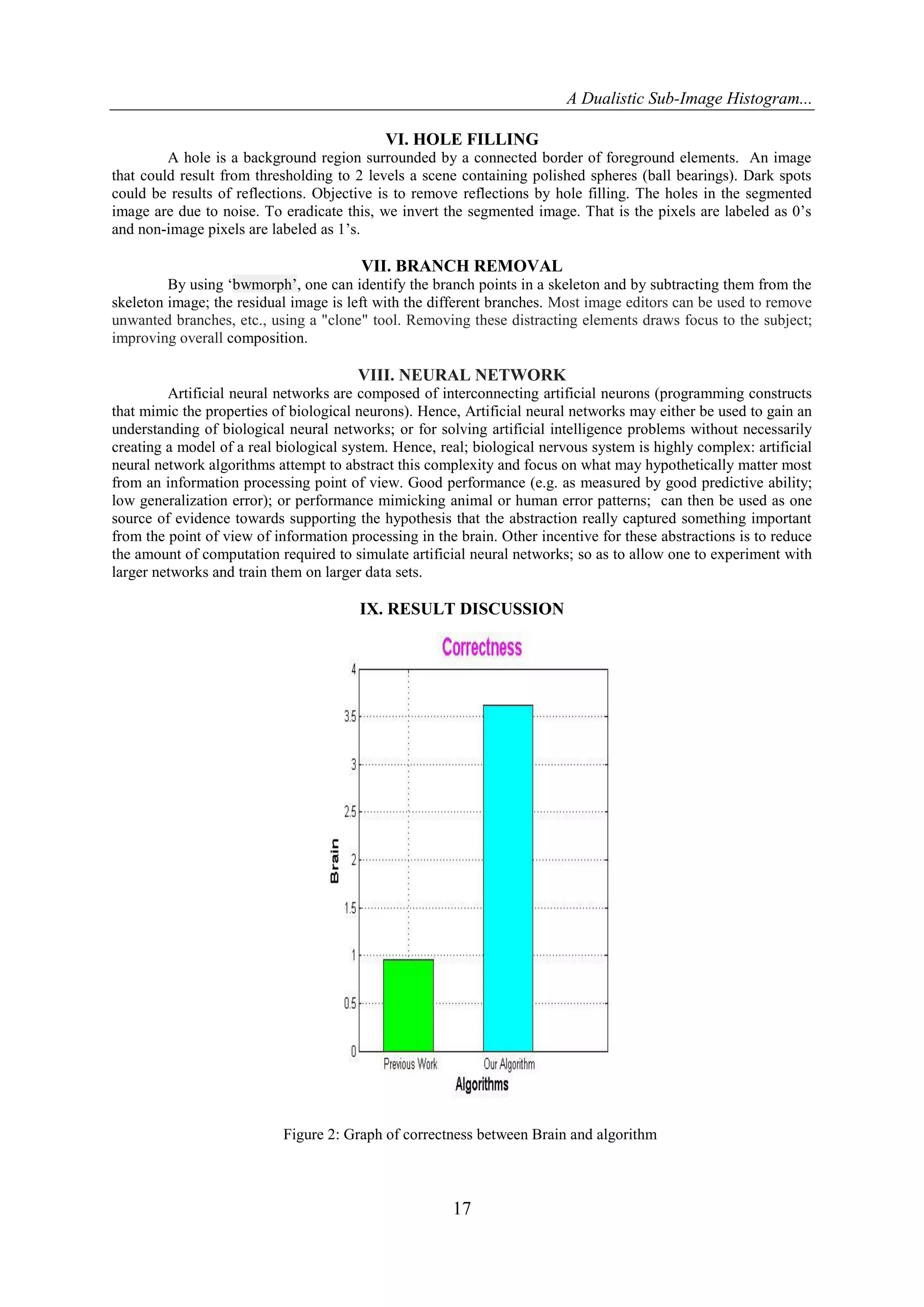A Dualistic Sub-Image Histogram Equalization Based Enhancement and Segmentation Techniques with ...