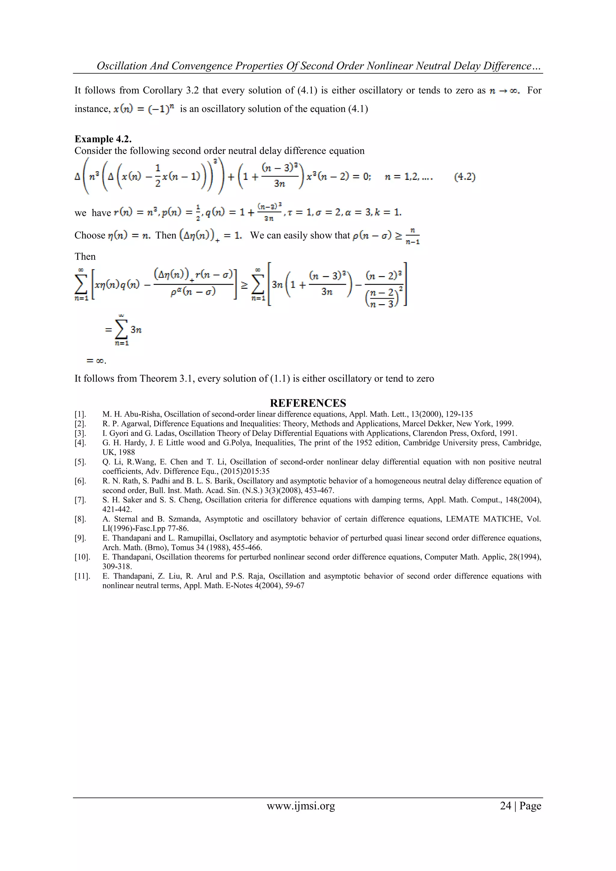 Oscillation and Convengence Properties of Second Order Nonlinear Neutral Delay Difference ...