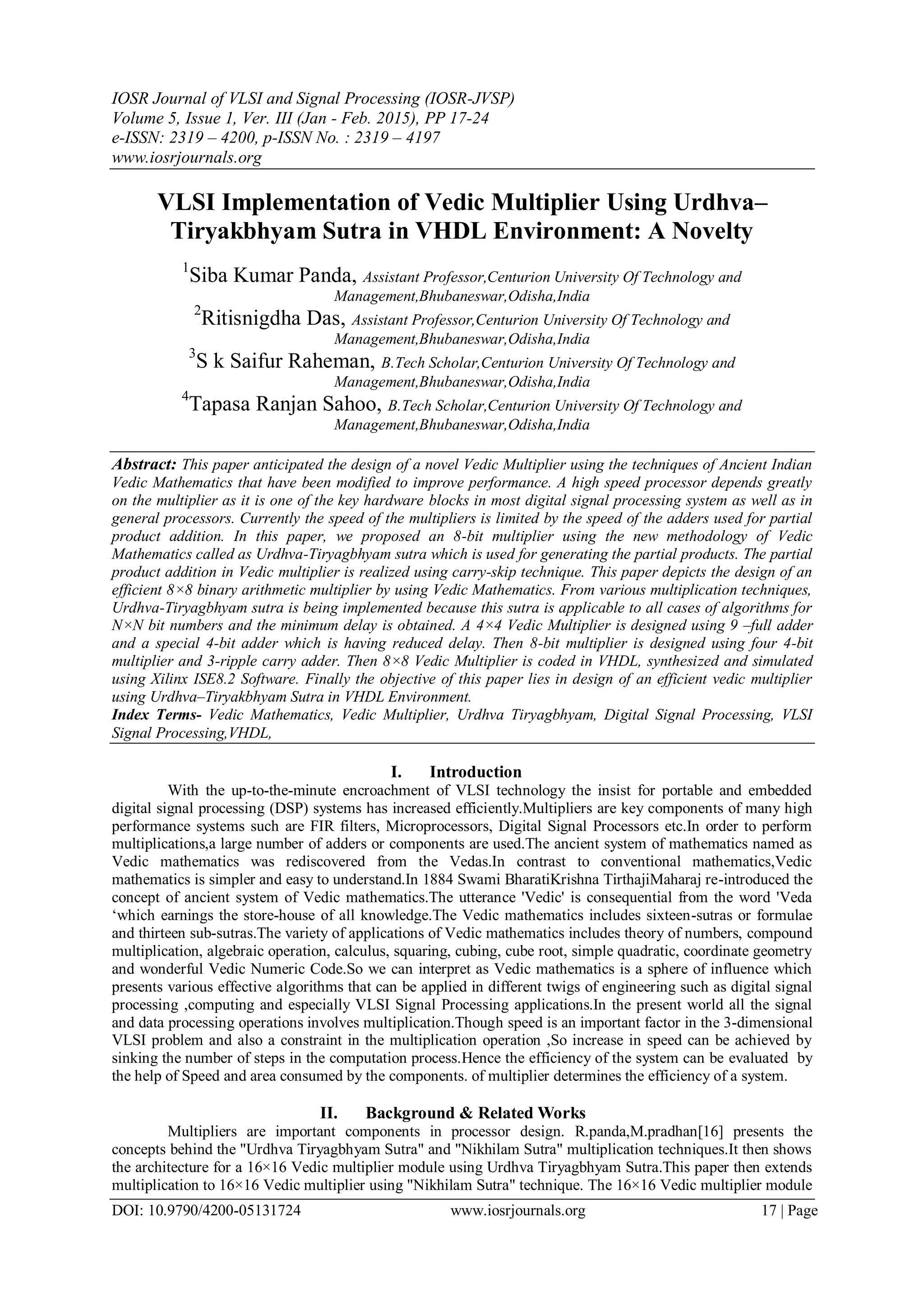 VLSI Implementation of Vedic Multiplier Using Urdhva– Tiryakbhyam Sutra in VHDL Environment: A ...