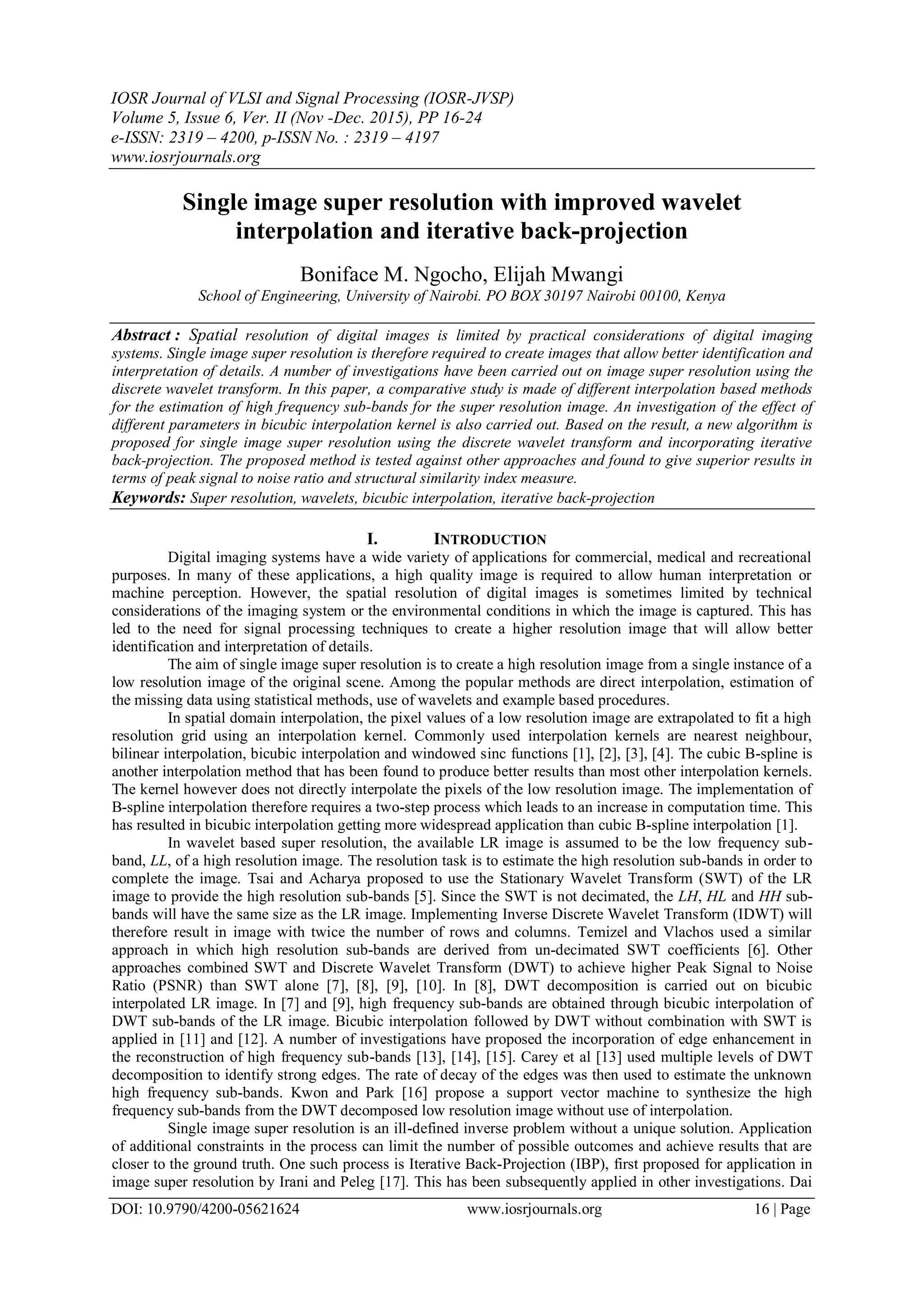 Single Image Super Resolution With Improved Wavelet Interpolation And Iterative Back Projection