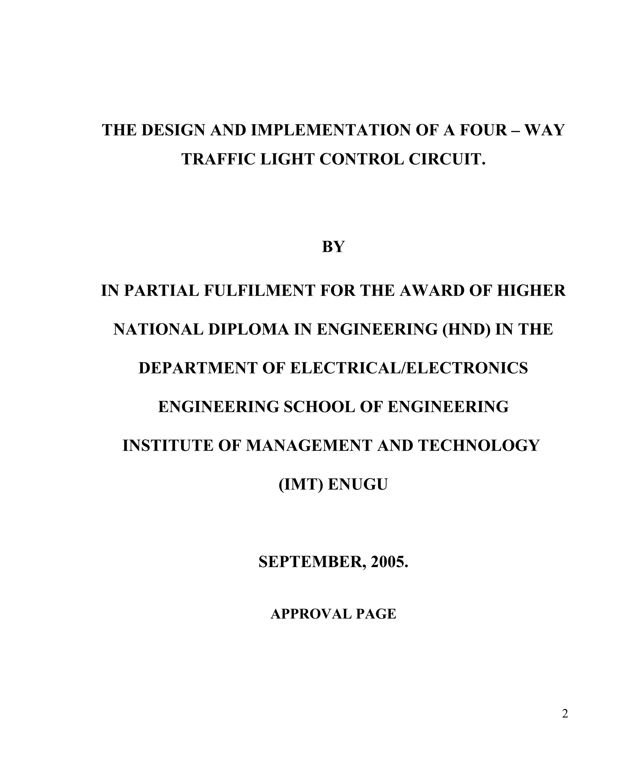 THE DESIGN AND IMPLEMENTATION OF A FOUR – WAY TRAFFIC LIGHT | DOC