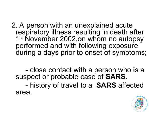 Severe Acute Respiratory Syndrome (SARS), Community Medicine.ppt | Lung and Respiratory Health ...