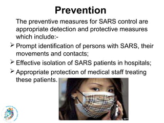 Severe Acute Respiratory Syndrome (SARS), Community Medicine.ppt