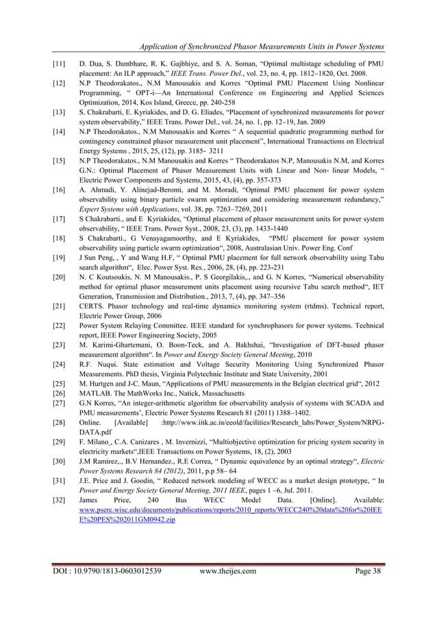 Application Of Synchronized Phasor Measurements Units In Power Systems