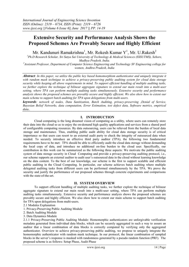 Extensive Security And Performance Analysis Shows The Proposed Schemes Are Provably Secure And