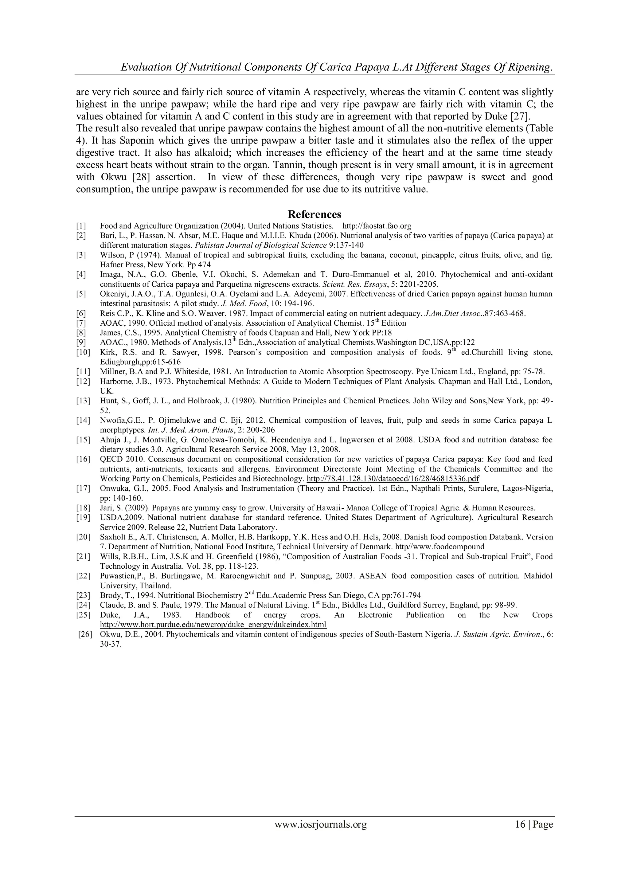 Evaluation of Nutritional Components of Carica papaya L. At Different ...