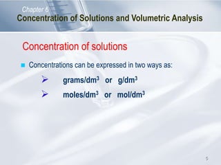 Concentration of Solutions and Volumetric Analysis | PPT