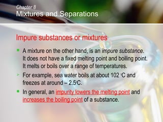 C08 mixtures and separations | PPT