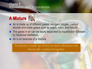 Mixtures and Separations | PPT