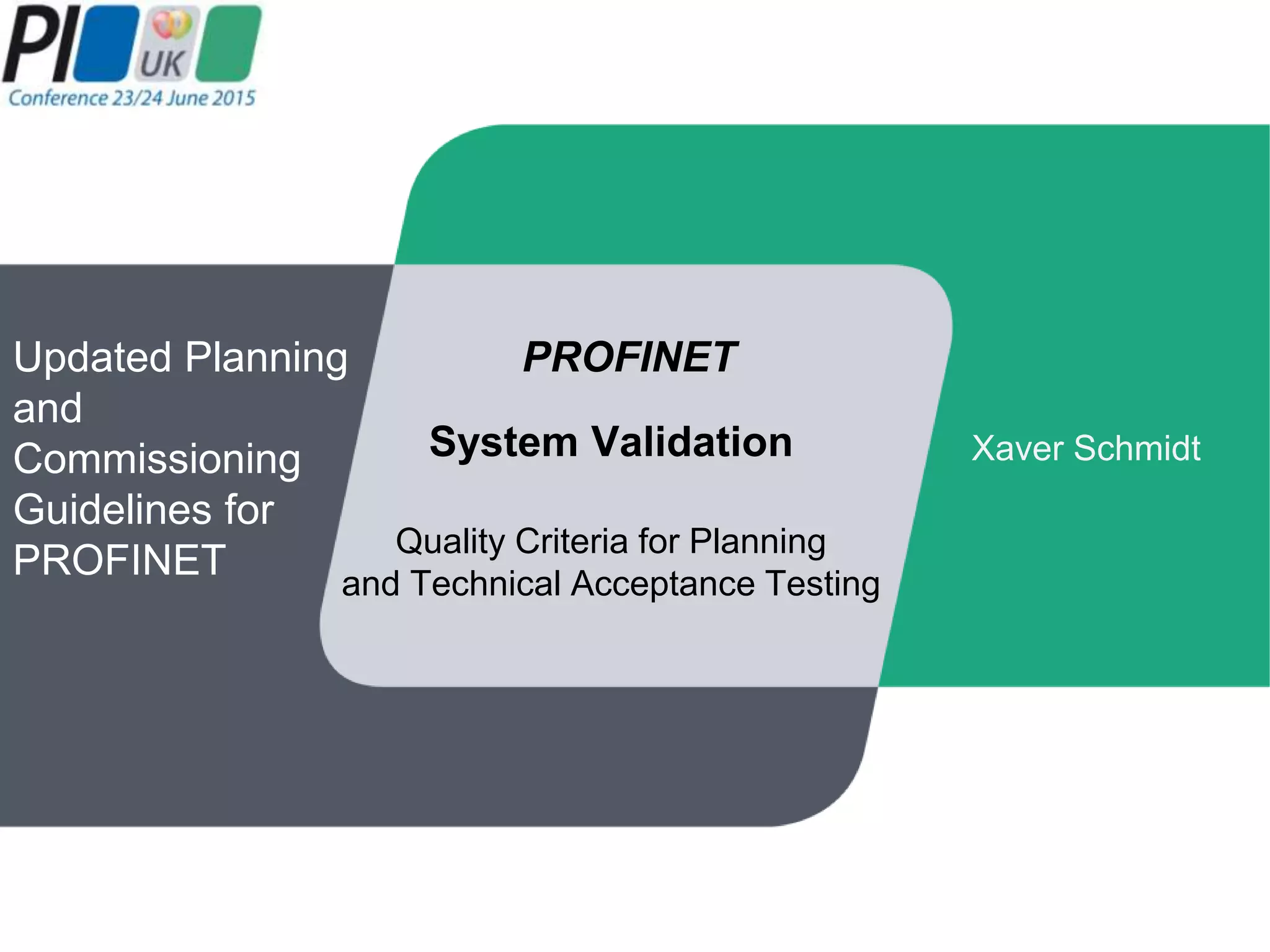 C08 – Updated planning and commissioning guidelines for Profinet ...
