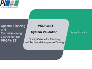 C08 – Updated planning and commissioning guidelines for Profinet ...