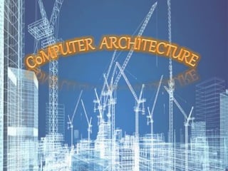 Computer Architecture | PPT
