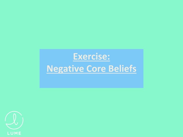 Exercise: Negative Core Beliefs | PPTX
