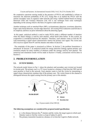 INVESTIGATION OF PUEA IN COGNITIVE RADIO NETWORKS USING ENERGY DETECTION IN DIFFERENT CHANNEL ...