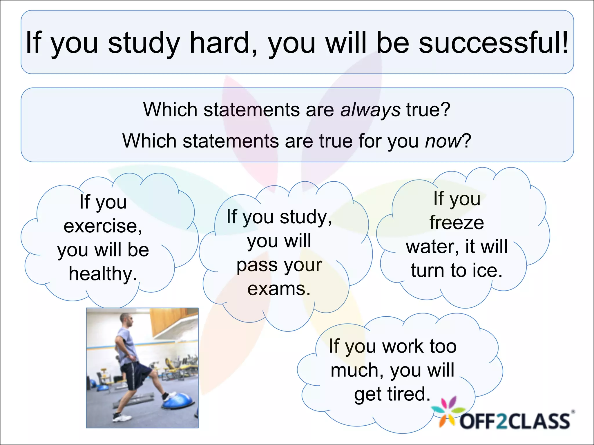 How To Teach Conditionals - True In The Present And Future - An ESL ...