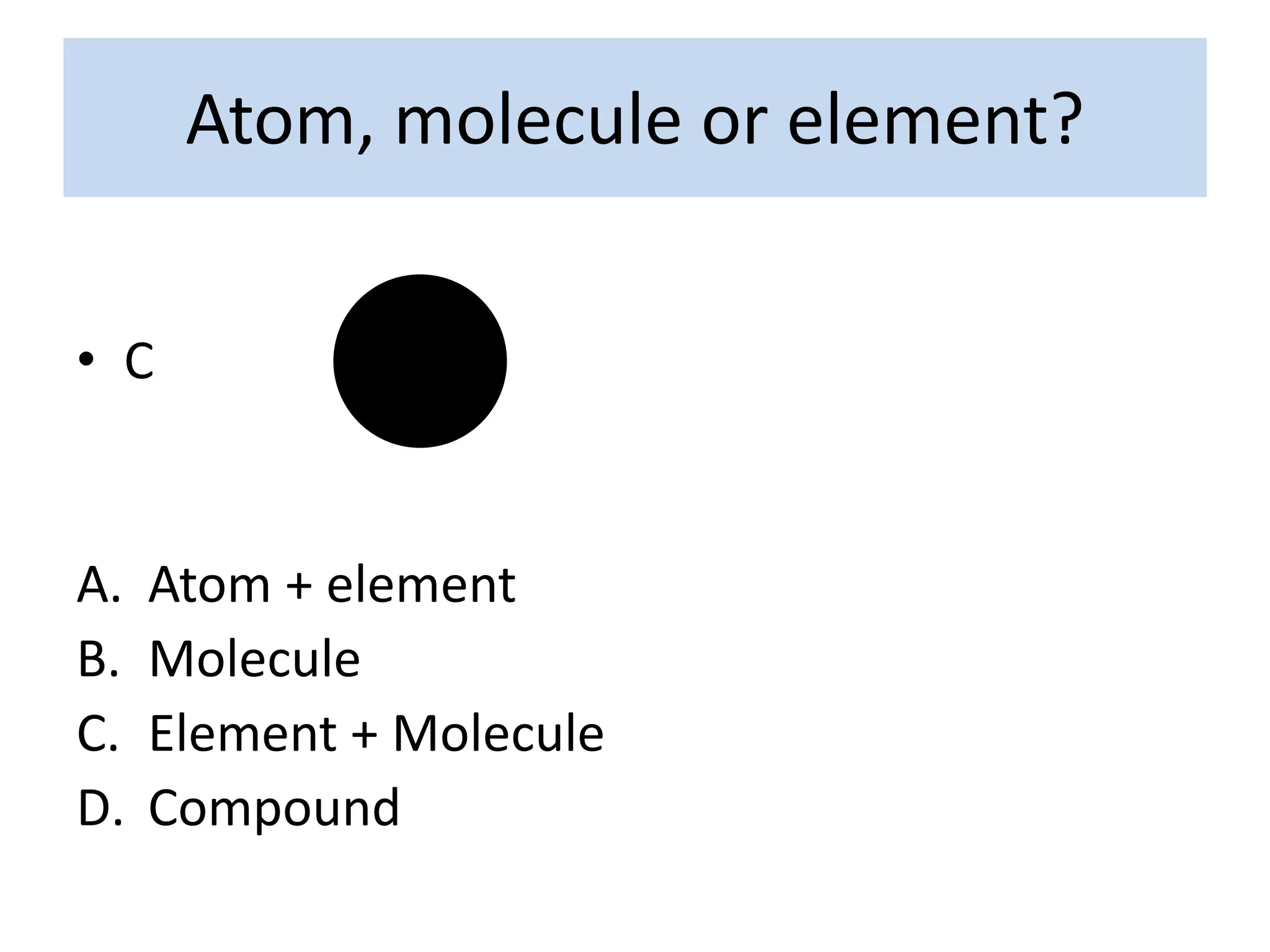 C1.1-atomic-structure-explained(2016).pptx
