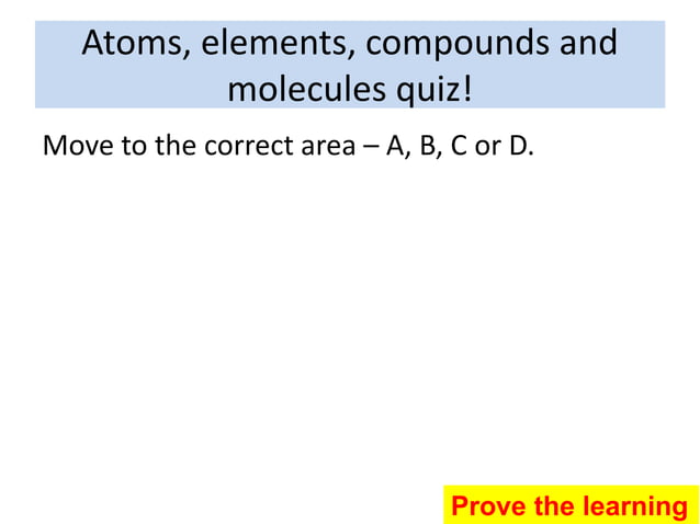 C1.1-atomic-structure-explained(2016).pptx | Chemistry | Science