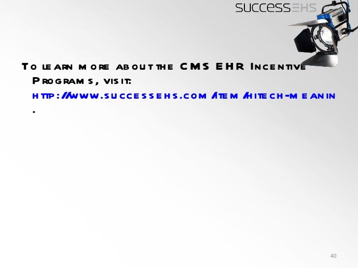 Understanding the CMS EHR Incentive Programs