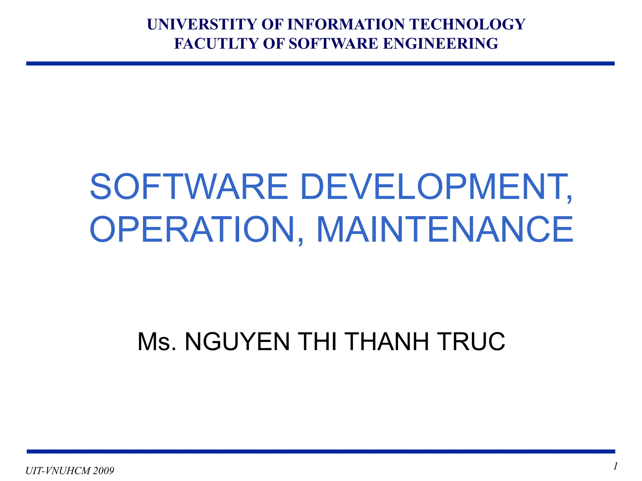 Introduction to software development, operation, maintenance | PPT