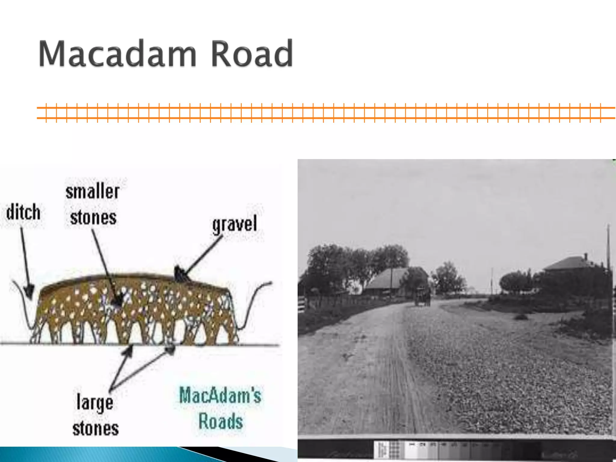 Historical development of road construction | PPTX
