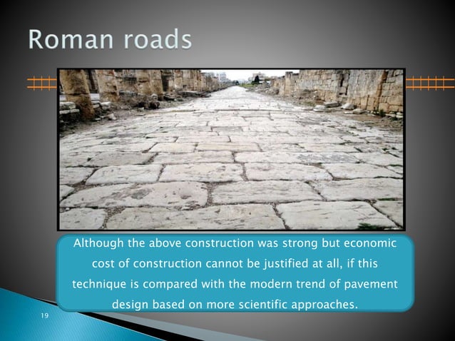 Historical development of road construction | PPTX