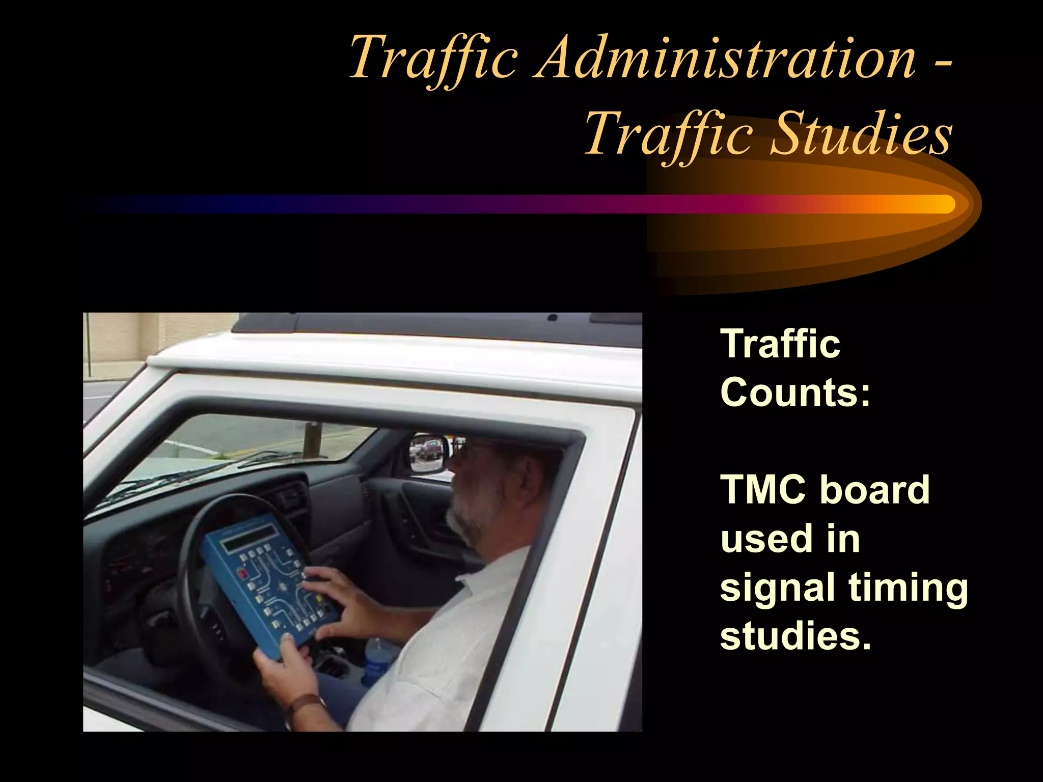 c1-responsibilities-of-a-traffic-engineering-division.ppt | Civil ...