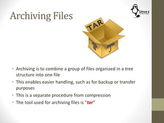 Course 102: Lecture 24: Archiving and Compression of Files | PDF