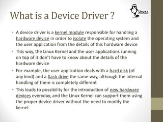 Course 102: Lecture 25: Devices and Device Drivers | PPT