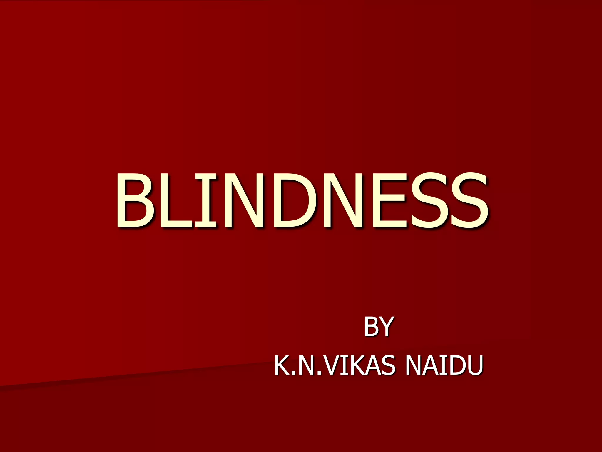 C10 P21 BLINDNESS PREVENTION.ppt