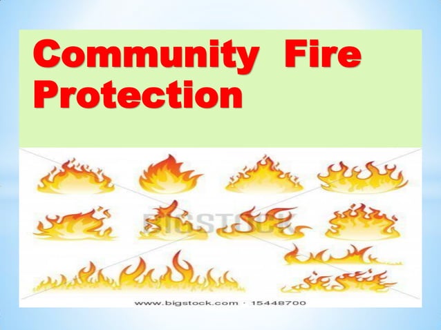 Community Fire Protection | PPT